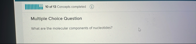 Solved 10 ﻿of 13 ﻿Concepts completedMultiple Choice | Chegg.com