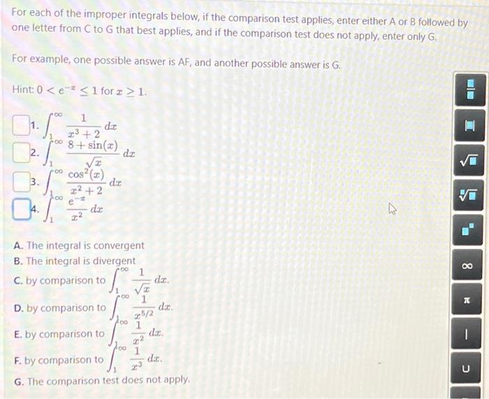 Solved For each of the improper integrals below, if the | Chegg.com