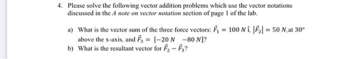Solved 4. Please solve the following vector addition | Chegg.com
