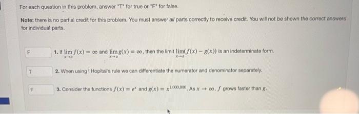 Solved For each question in this problem, answer " T " for | Chegg.com