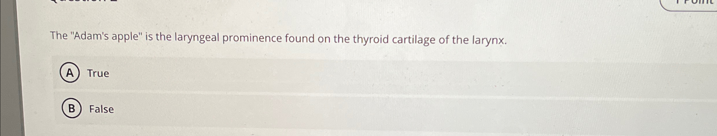 Solved The "Adam's apple" is the laryngeal prominence found | Chegg.com