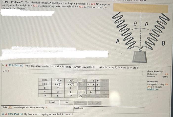Solved (1456) Problem 7: Two identical springs, A and B, | Chegg.com