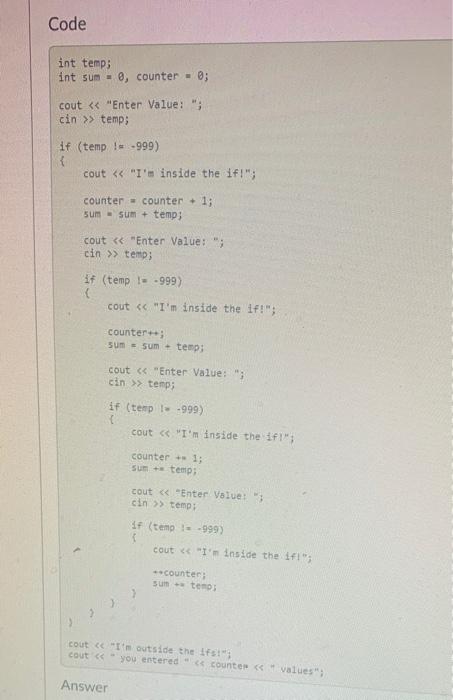 Solved Code int temps int sum = 0, counter = 0; cout