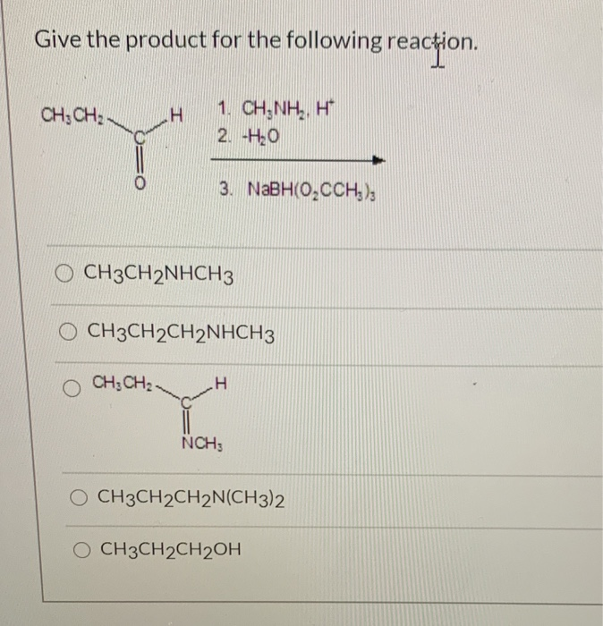 Solved Give the product for the following reaction. CH3CH2 H | Chegg.com