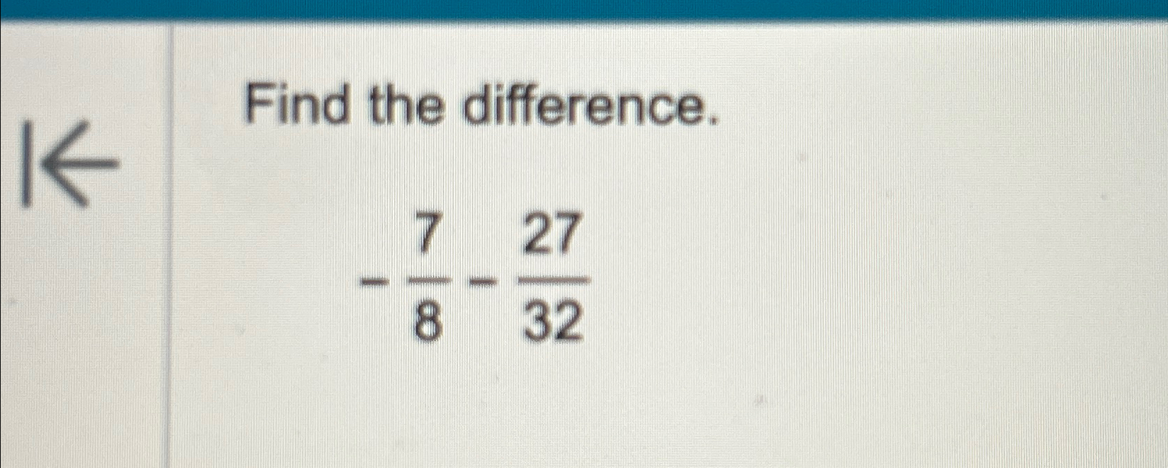 Solved Find the difference.-78-2732 | Chegg.com