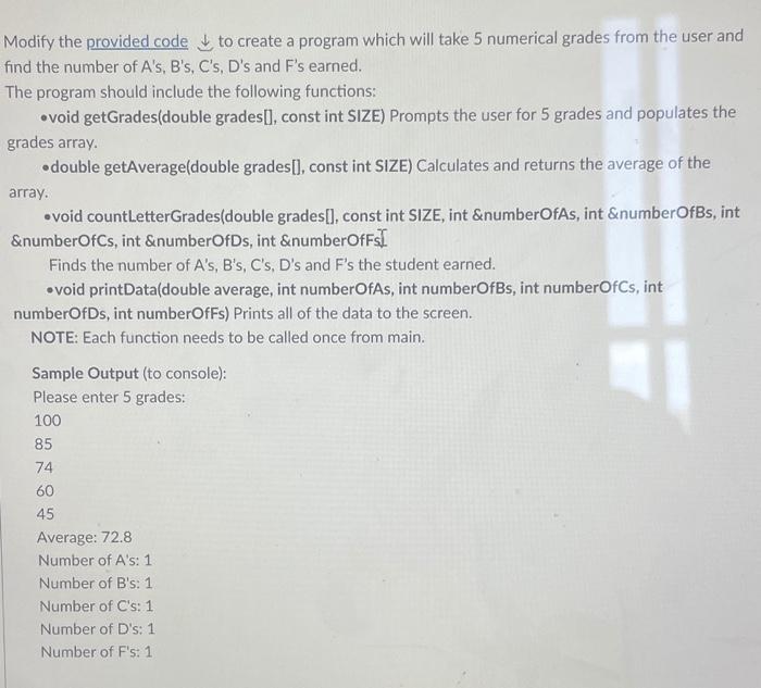 Solved Modify the provided code to create a program which | Chegg.com