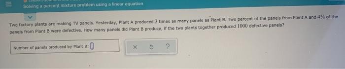 Solved III Solving a percent mixture problem using a linear | Chegg.com