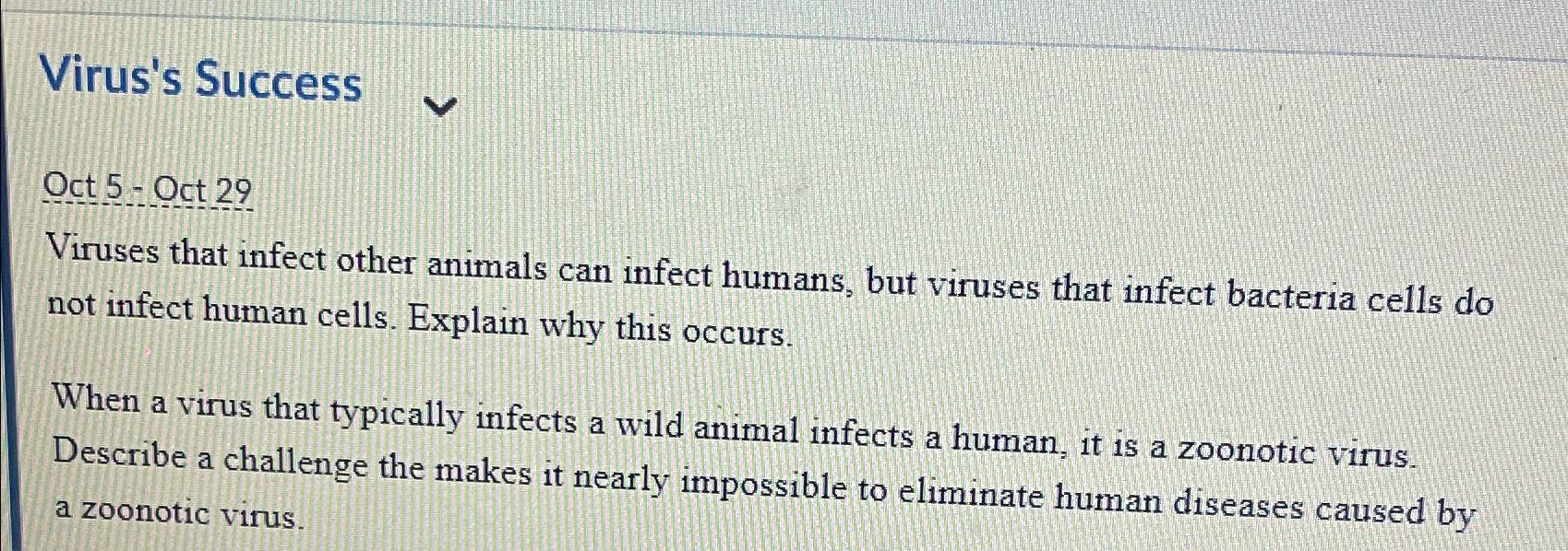 Solved Virus's SuccessOct 5-Oct 29Viruses that infect other | Chegg.com