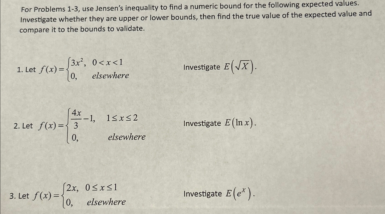 Solved For Problems 1-3, ﻿use Jensen's inequality to find a | Chegg.com