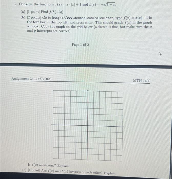 Solved 2. Consider the functions f(x)=x⋅∣x∣+1 and h(x)=−1−x. | Chegg.com