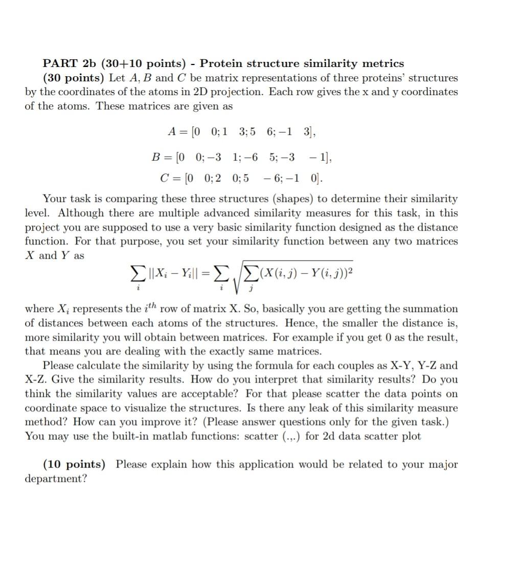 Solved PART 2b (30+10 points) - Protein structure similarity | Chegg.com