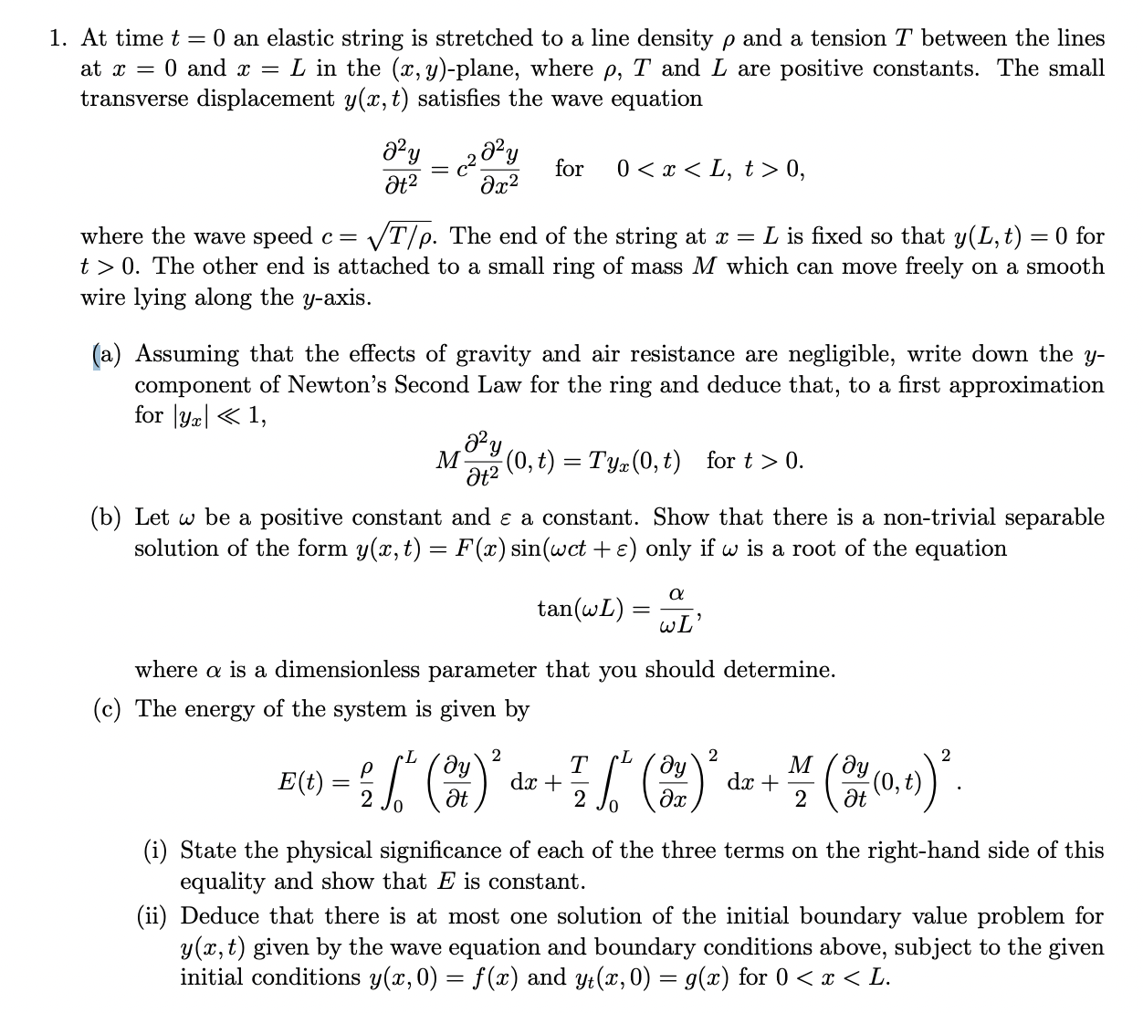 Solved At time t=0 ﻿an elastic string is stretched to a line | Chegg.com