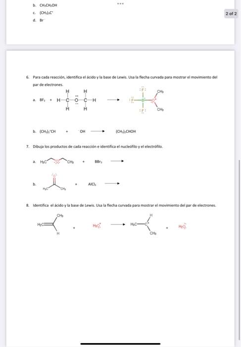 Solved b. CH3CH3OH c. (CH3)C− d. Br 6. Para cada reaccide; | Chegg.com