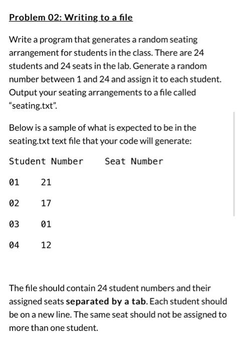 Solved Problem 02: Writing to a file Write a program that | Chegg.com
