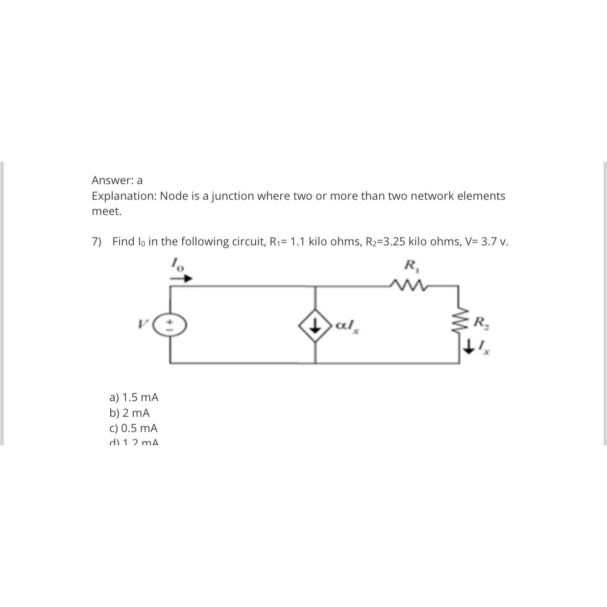 Solved Answer: aExplanation: Node is a junction where two or | Chegg.com