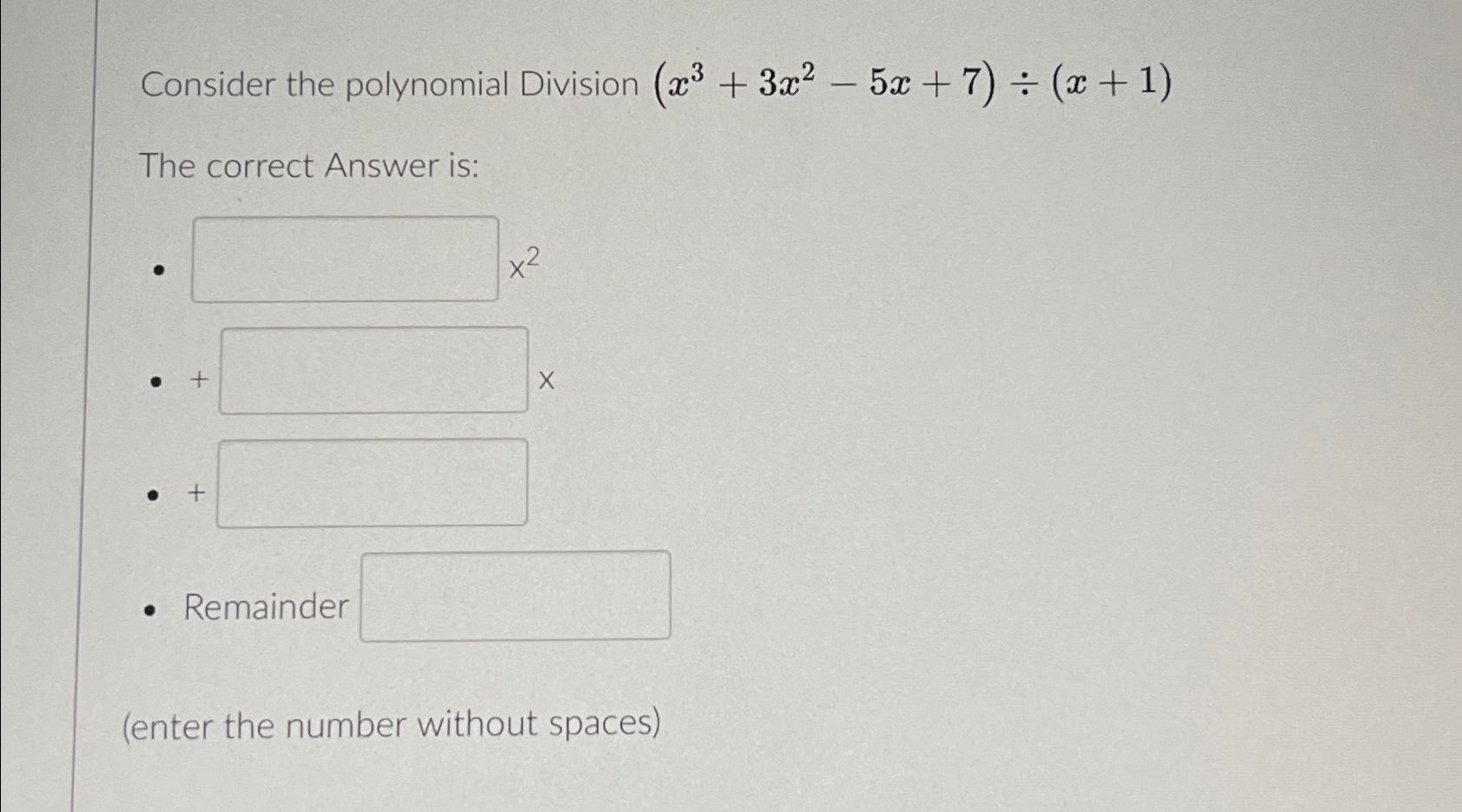 Solved Consider the polynomial Division | Chegg.com