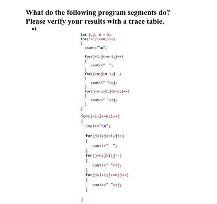 Solved What do the following program segments do? Please | Chegg.com
