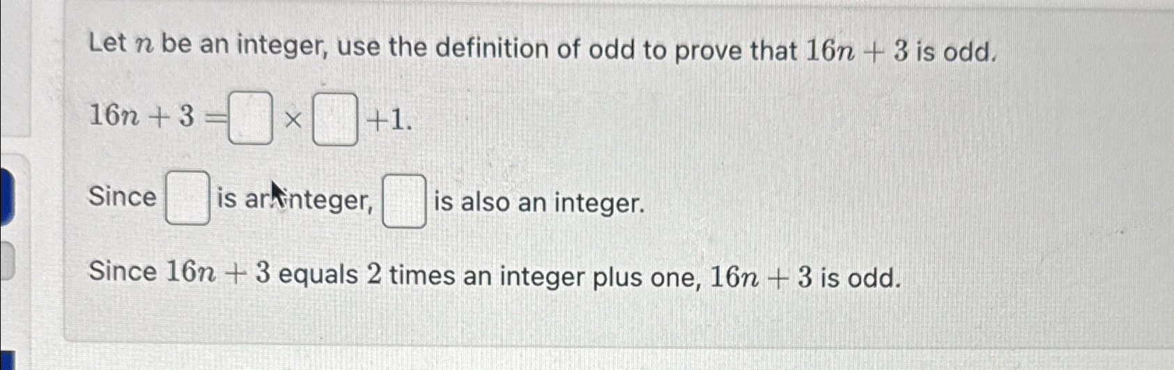 Solved Let n ﻿be an integer, use the definition of odd to | Chegg.com