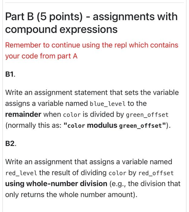 Solved Part B (5 points) - assignments with compound | Chegg.com