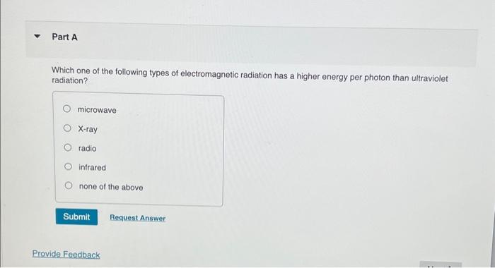 Solved Which one of the following types of electromagnetic | Chegg.com