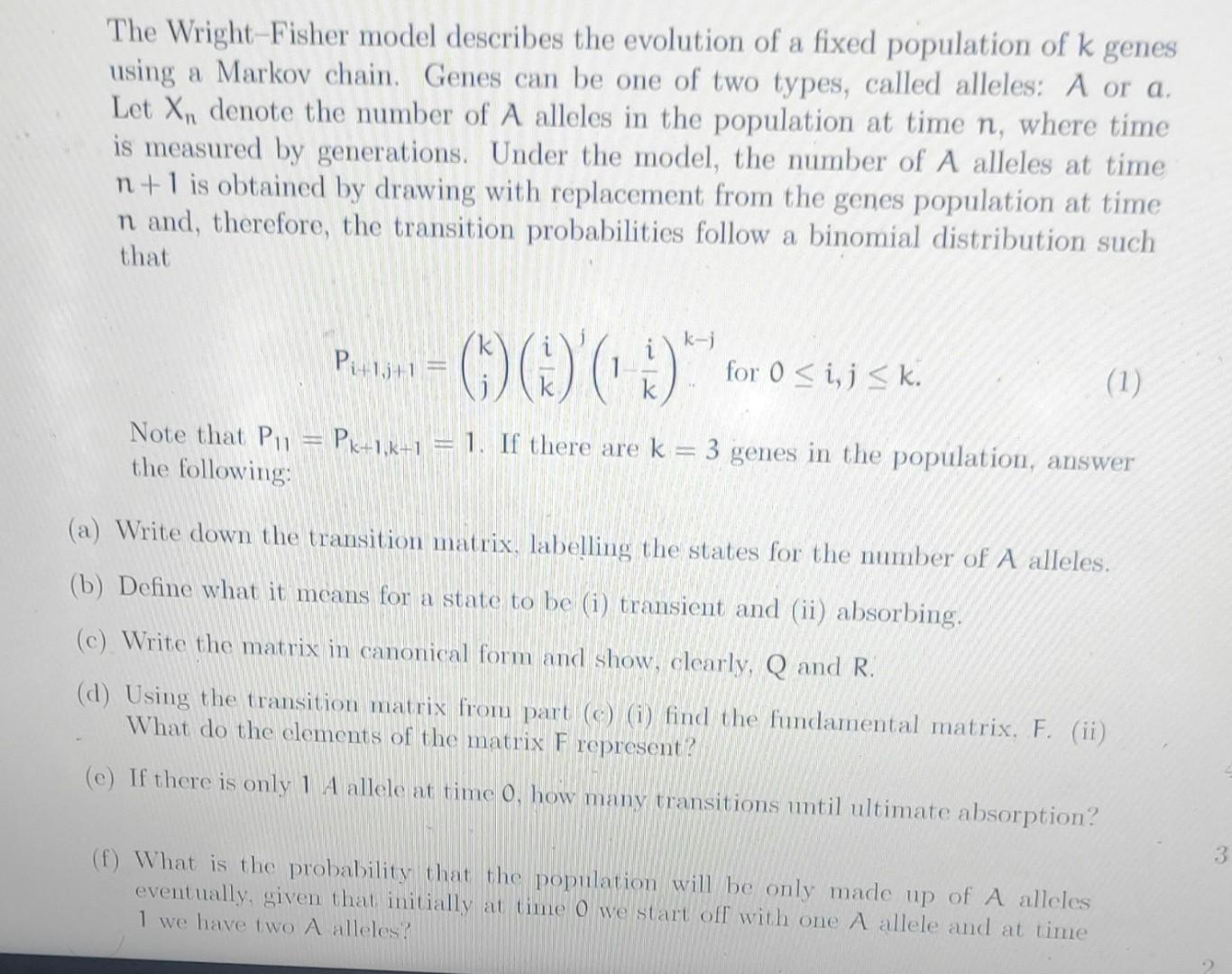 Solved The Wright-Fisher model describes the evolution of a | Chegg.com
