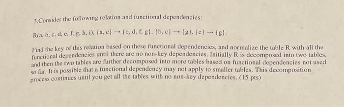 Solved 3. Consider the following relation and functional | Chegg.com