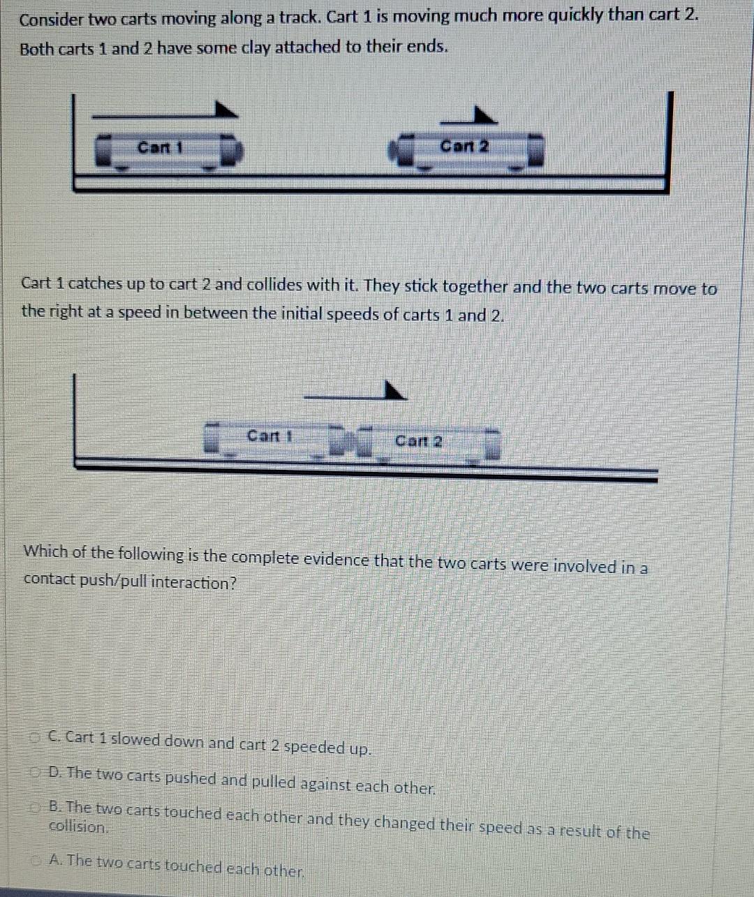 Solved Consider two carts moving along a track. Cart 1 is | Chegg.com