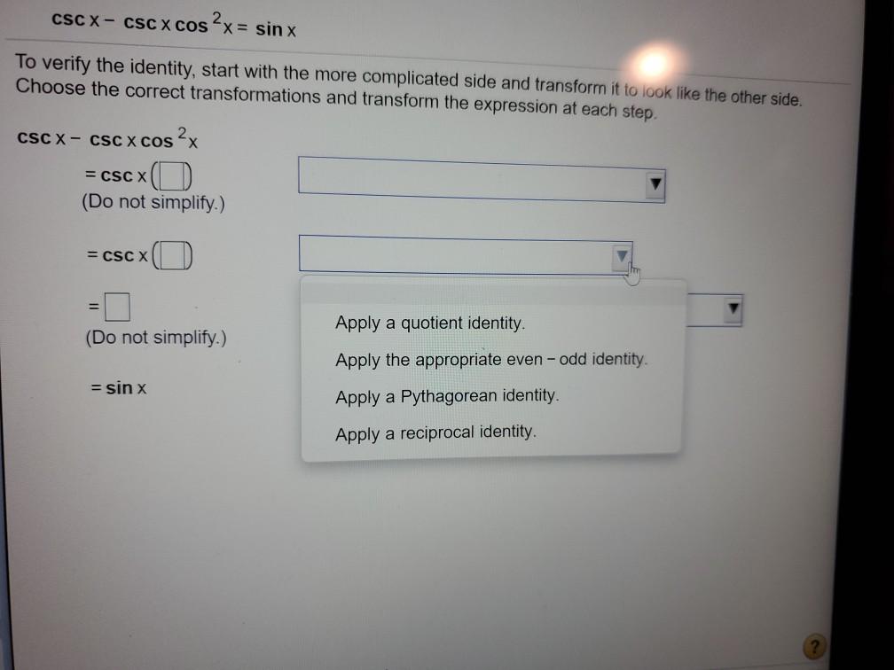 Solved Verify the identity. N CSC X-CSC Xcos2x = sinx To | Chegg.com