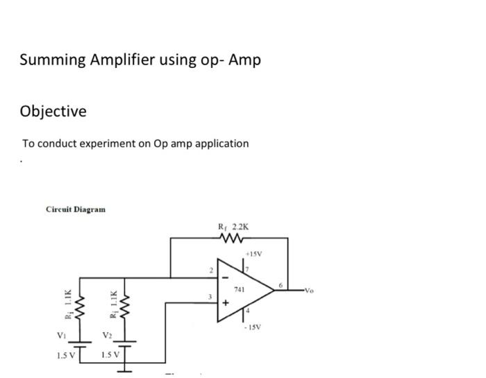Solved Summing Amplifier using op- Amp Objective To conduct | Chegg.com