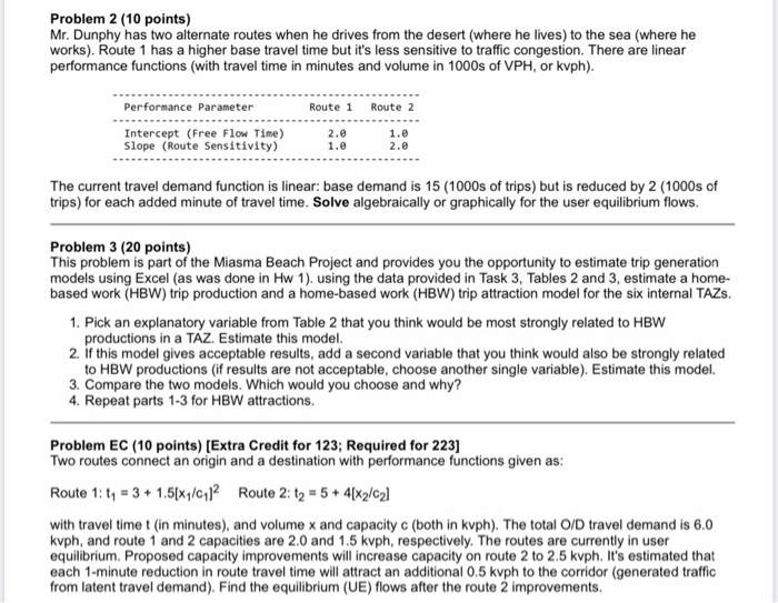Problem 2 (10 points) Mr. Dunphy has two alternate | Chegg.com