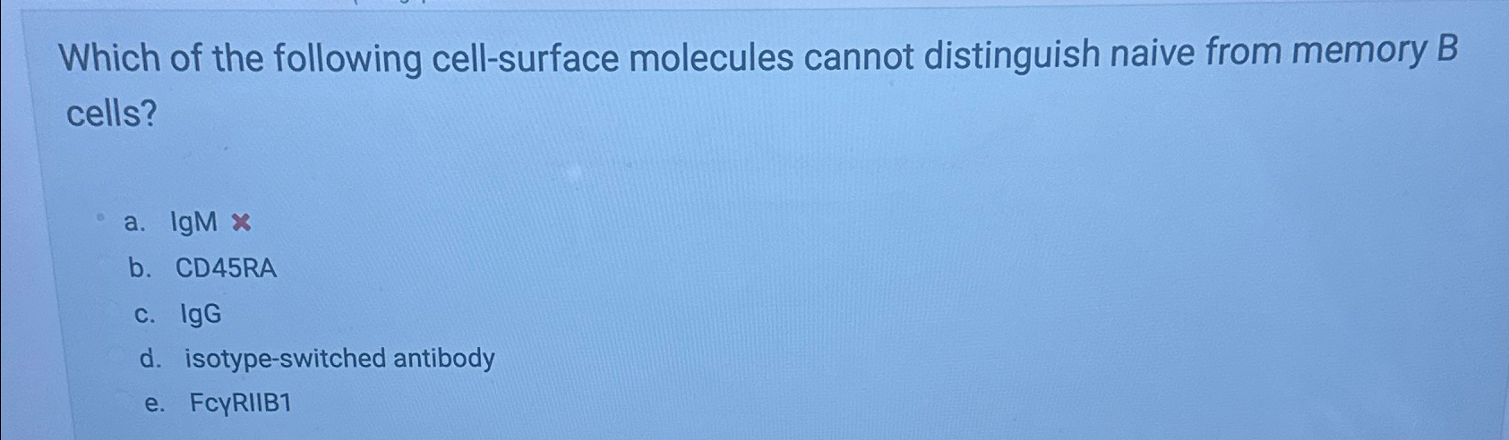 Solved Which of the following cell-surface molecules cannot | Chegg.com