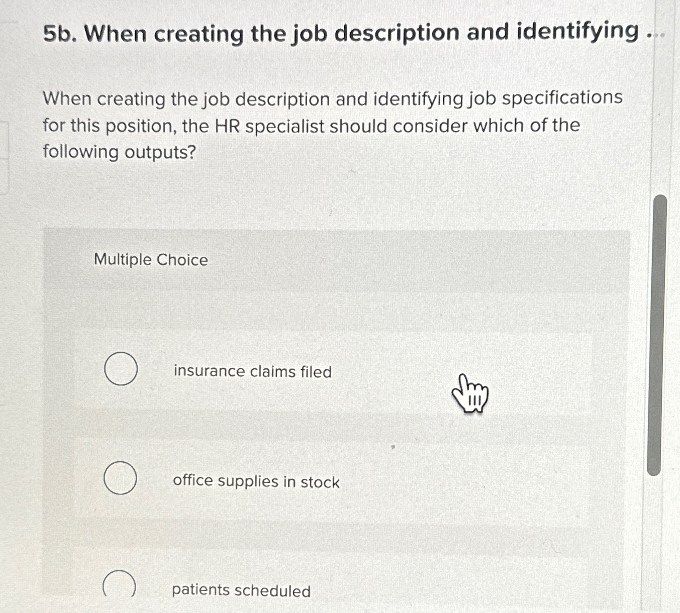 Solved 5b. ﻿When creating the job description and | Chegg.com