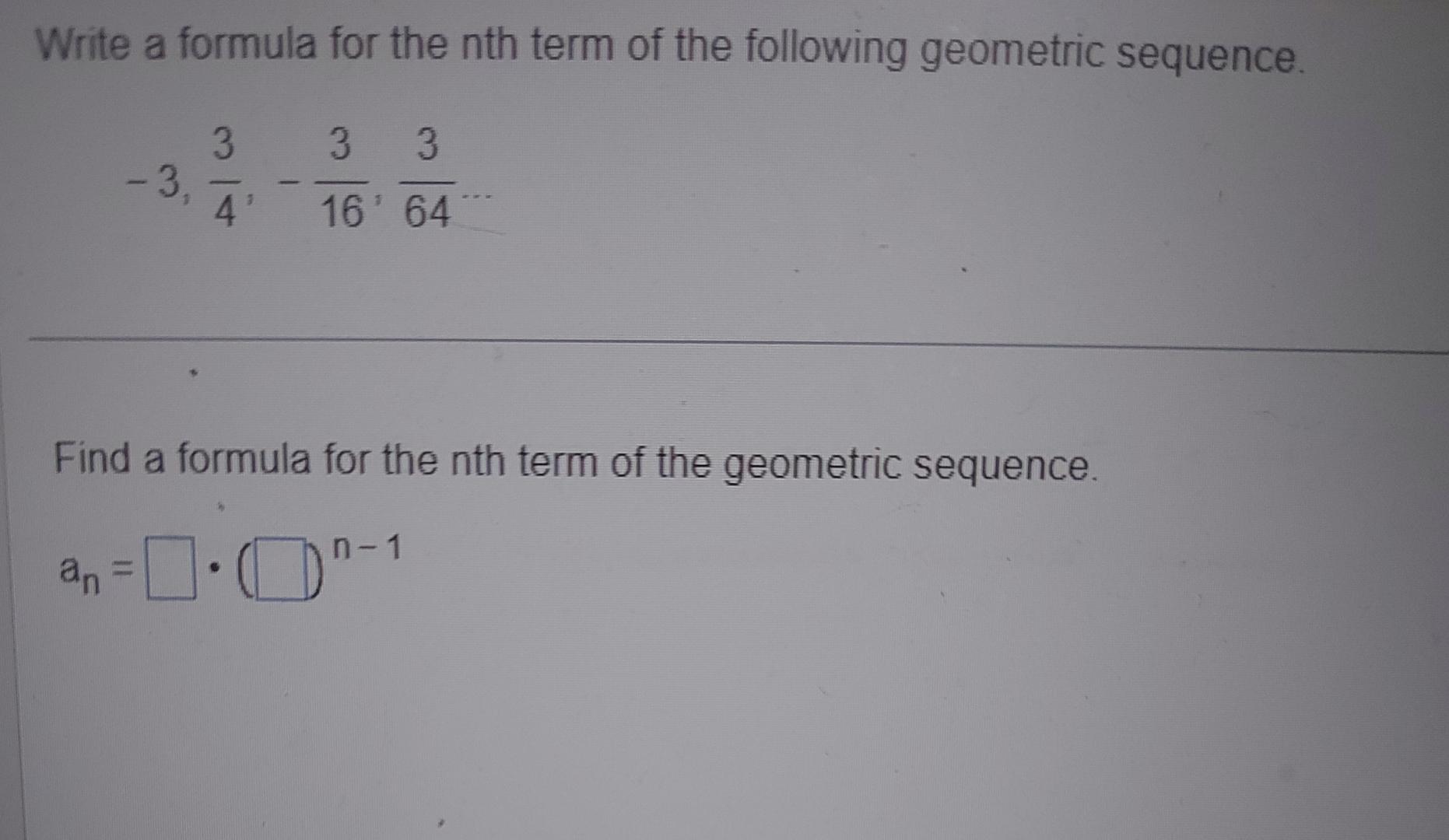 Solved Write a formula for the nth term of the following | Chegg.com