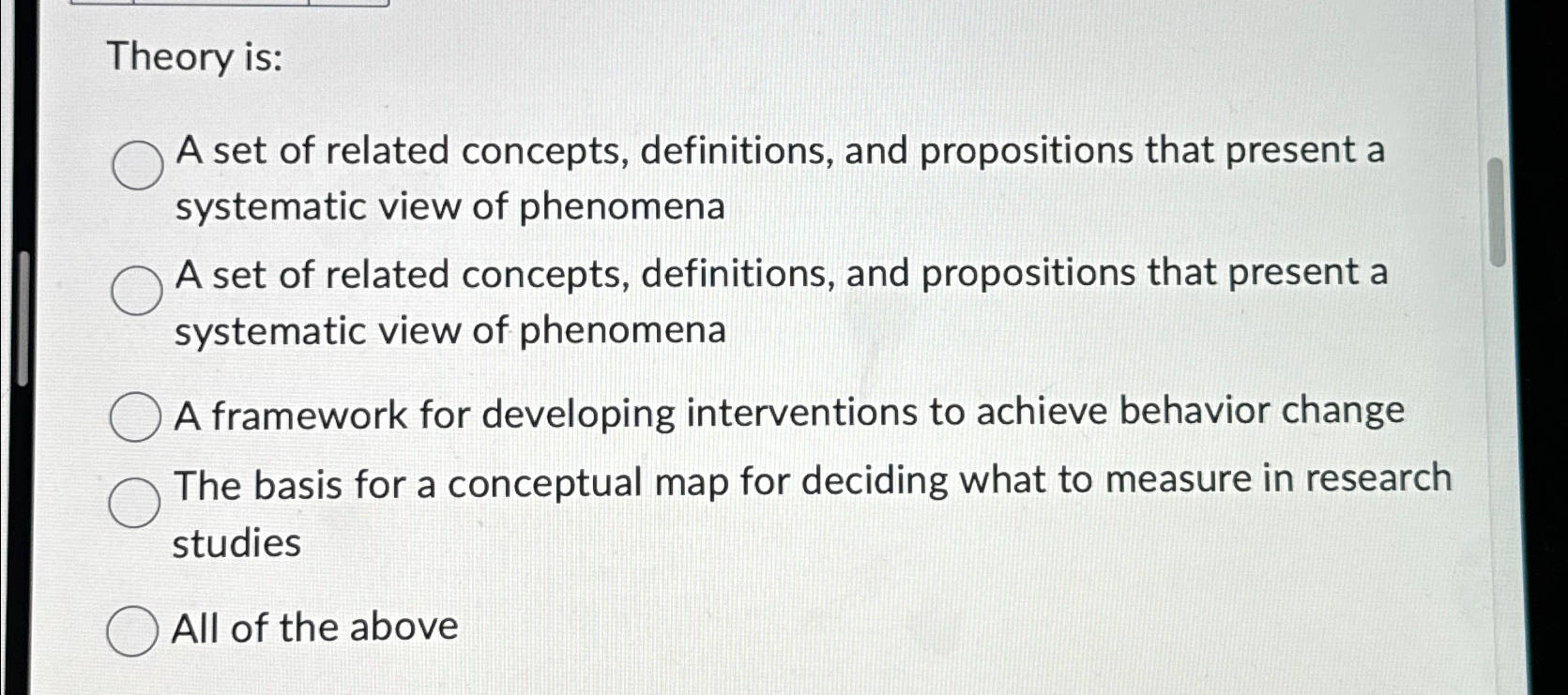 Solved Theory is:A set of related concepts, definitions, and | Chegg.com