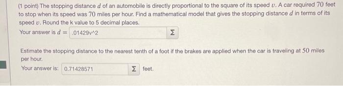 Solved (1 point) The stopping distance d of an automobile is | Chegg.com