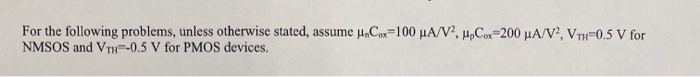 Solved Problem 3. In the common-source stage shown in figure | Chegg.com