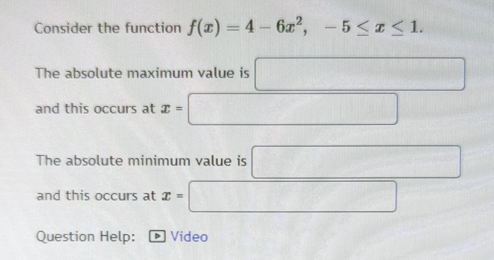 Solved Consider the function f(x)=4-6x2,-5≤x≤1.The absolute | Chegg.com