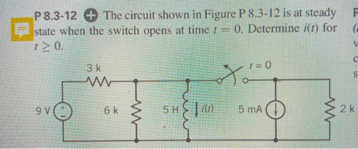 Solved P8.3-12 + The circuit shown in Figure P 8.3-12 is at | Chegg.com