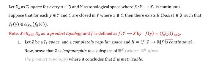 Solved Let Xa as T1 space for every a∈ℑ and Y as topological | Chegg.com