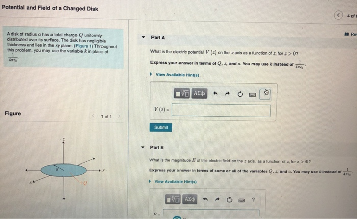 Solved Potential and Field of a Charged Disk Part A A disk | Chegg.com Solved Potential and Field of a Charged Disk Part A A disk | Chegg.com