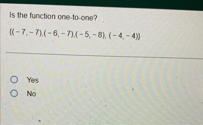 Solved Is the function one-to-one? | Chegg.com
