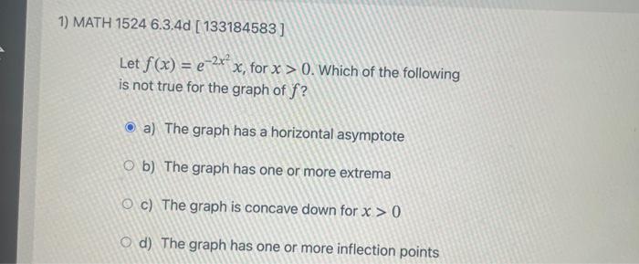 Solved Let f(x)=e−2x2x, for x>0. Which of the following is | Chegg.com