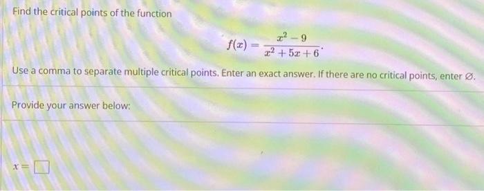 Solved Find the critical points of the function | Chegg.com