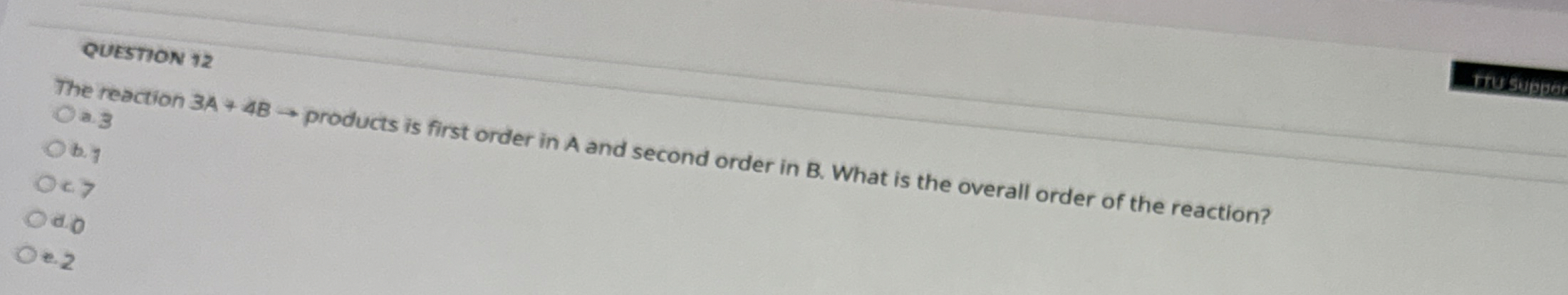 Solved QUESTION 12trusingestThe reaction 3A+4B→ ﻿products is | Chegg.com