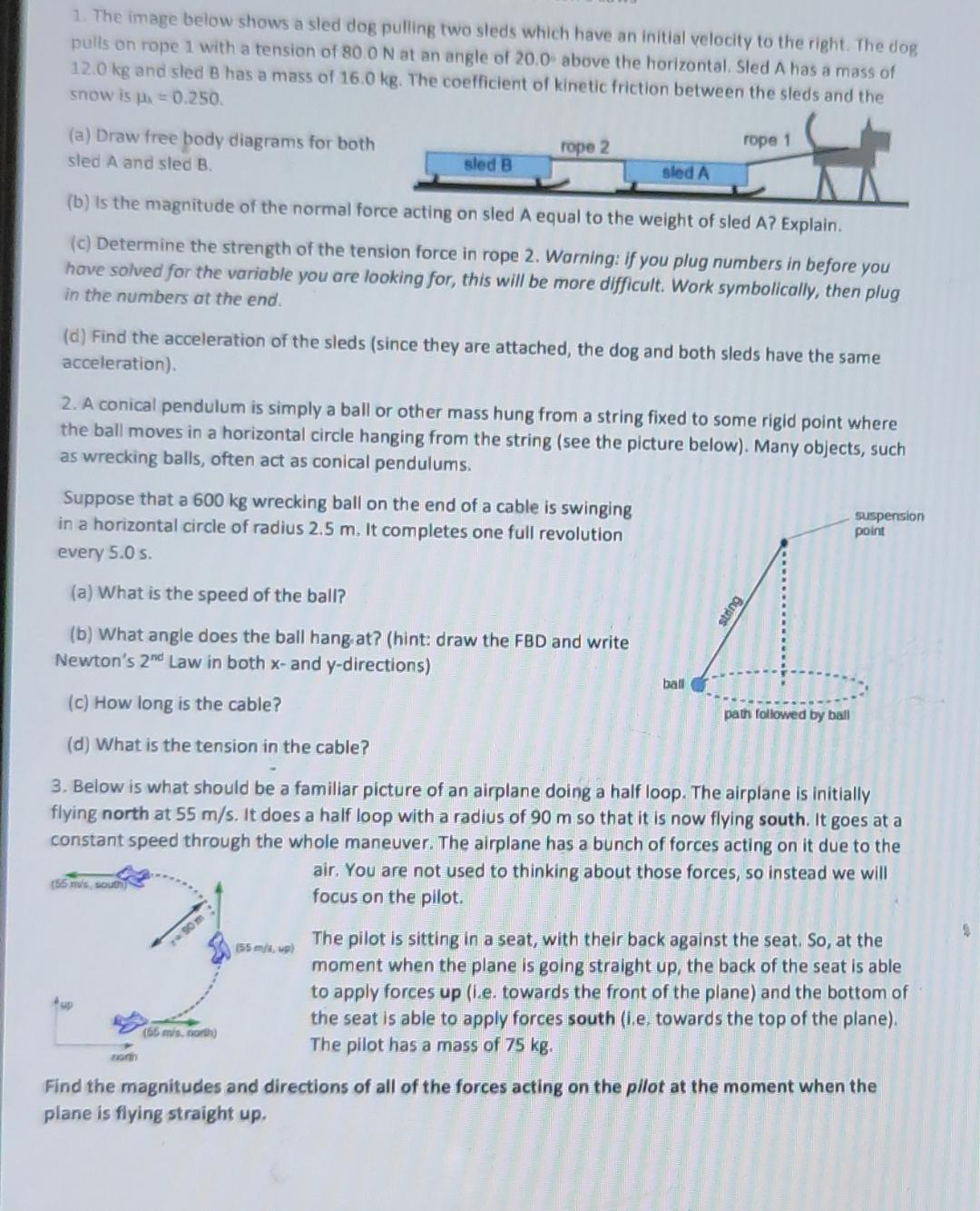 Solved 1. The image below shows a sled dog pulling two sleds | Chegg.com