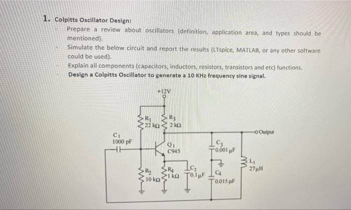Solved 1. Colpitts Oscillator Design: Prepare a review about | Chegg.com