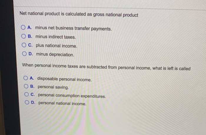 Solved Net national product is calculated as gross national | Chegg.com