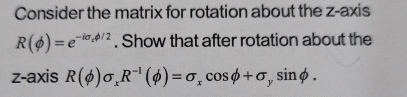 Solved Consider the matrix for rotation about the z-axis | Chegg.com