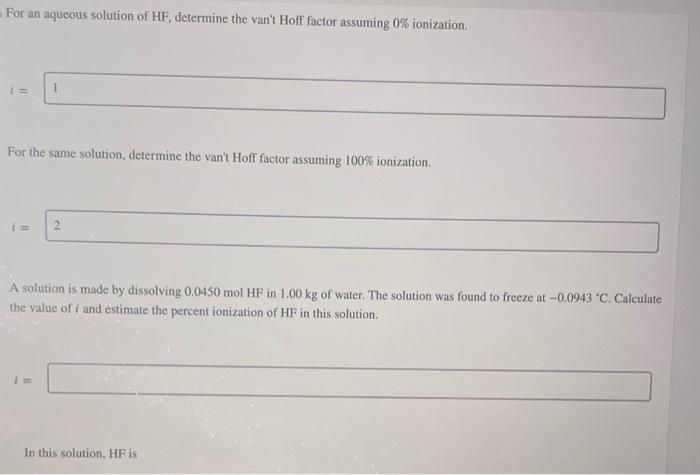 Solved For an aqueous solution of HF, determine the van't | Chegg.com