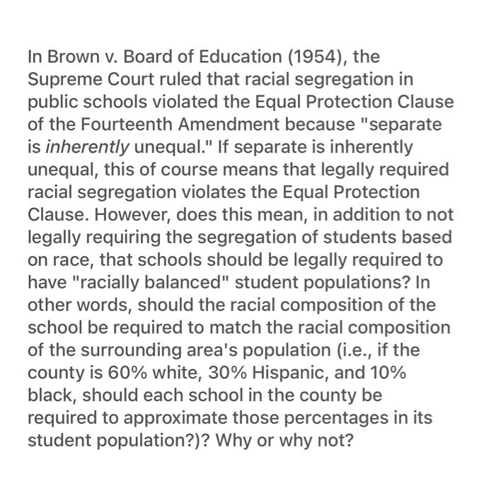 In Brown v. Board of Education (1954), the Supreme | Chegg.com
